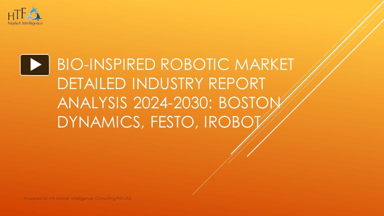 PPT – Bio-inspired Robotic Market PowerPoint presentation | free to ...