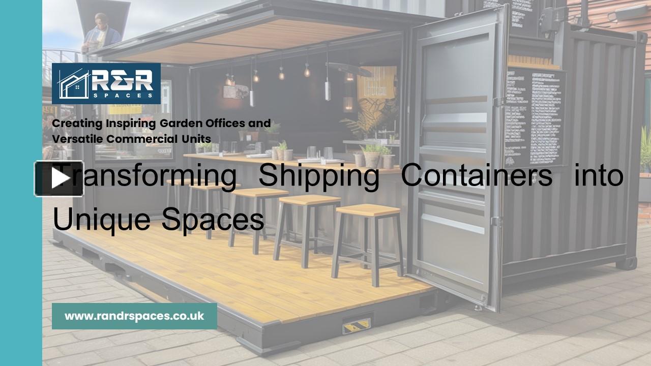PPT – Innovative Converted Shipping Containers in R & R Spaces ...