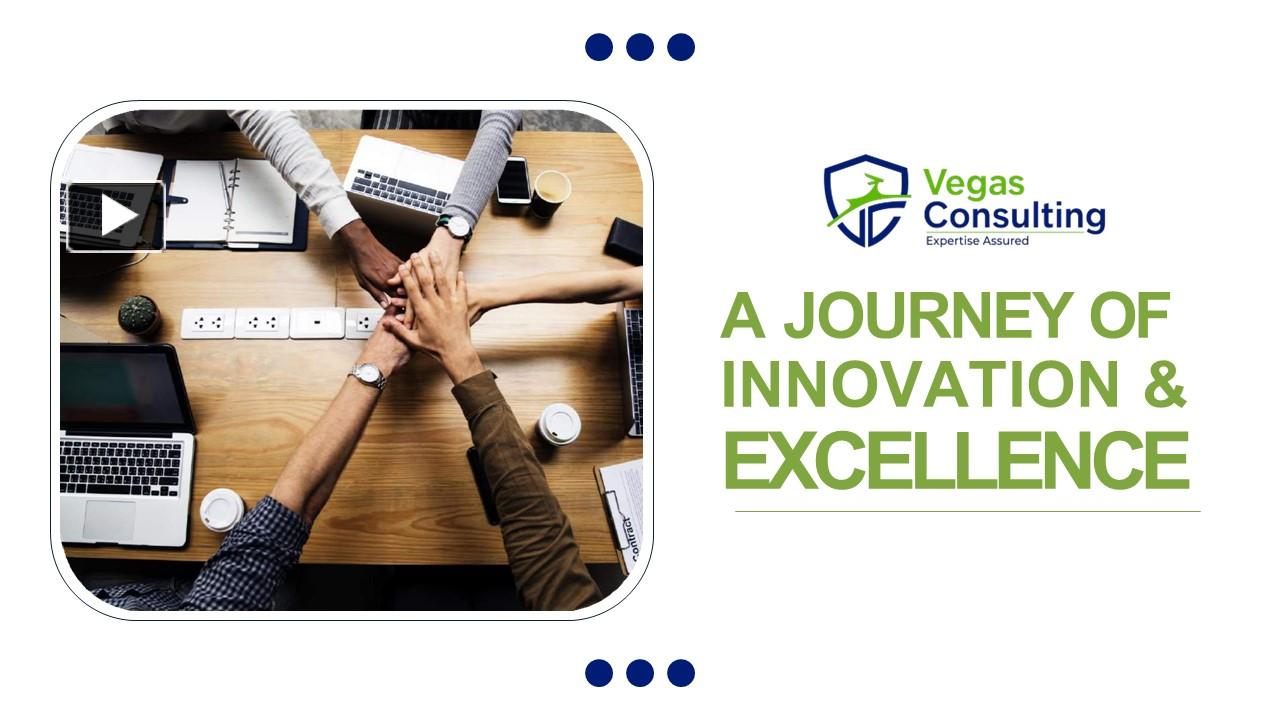 Vegas Consulting Group - A Journey of Innovation and Excellence ...
