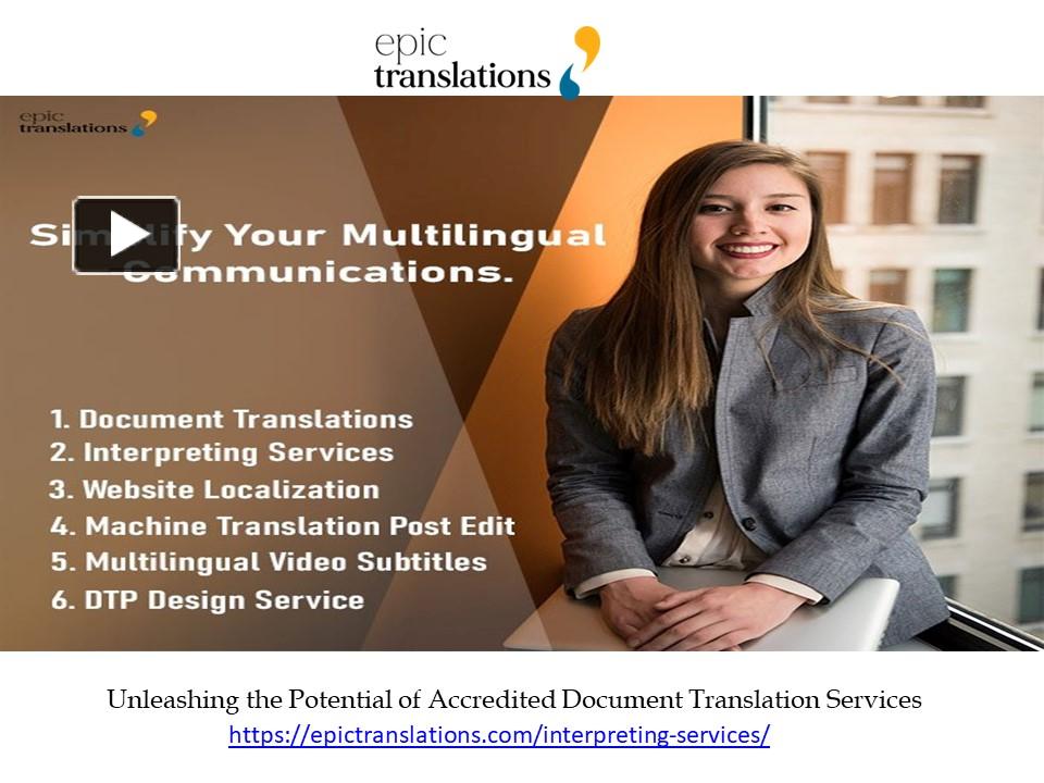 PPT – Unleashing the Potential of Accredited Document Translation ...