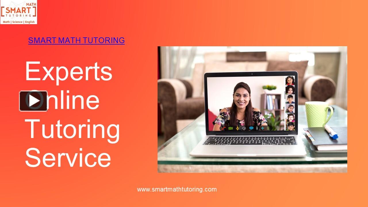 Smart Math Tutoring Experts Online Service presentation | free to download