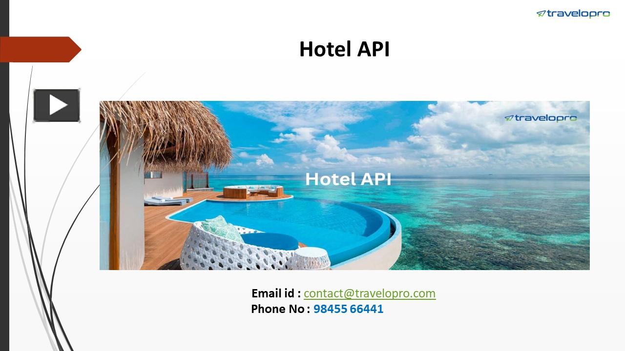 PPT – Hotel API PowerPoint presentation | free to download - id: 98d7ab ...