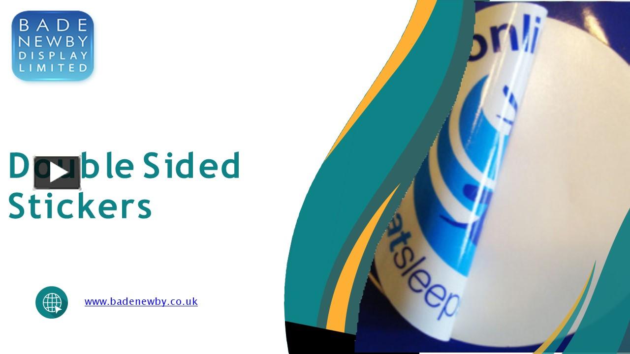 PPT – Need Double Sided Stickers for Your Business? PowerPoint ...
