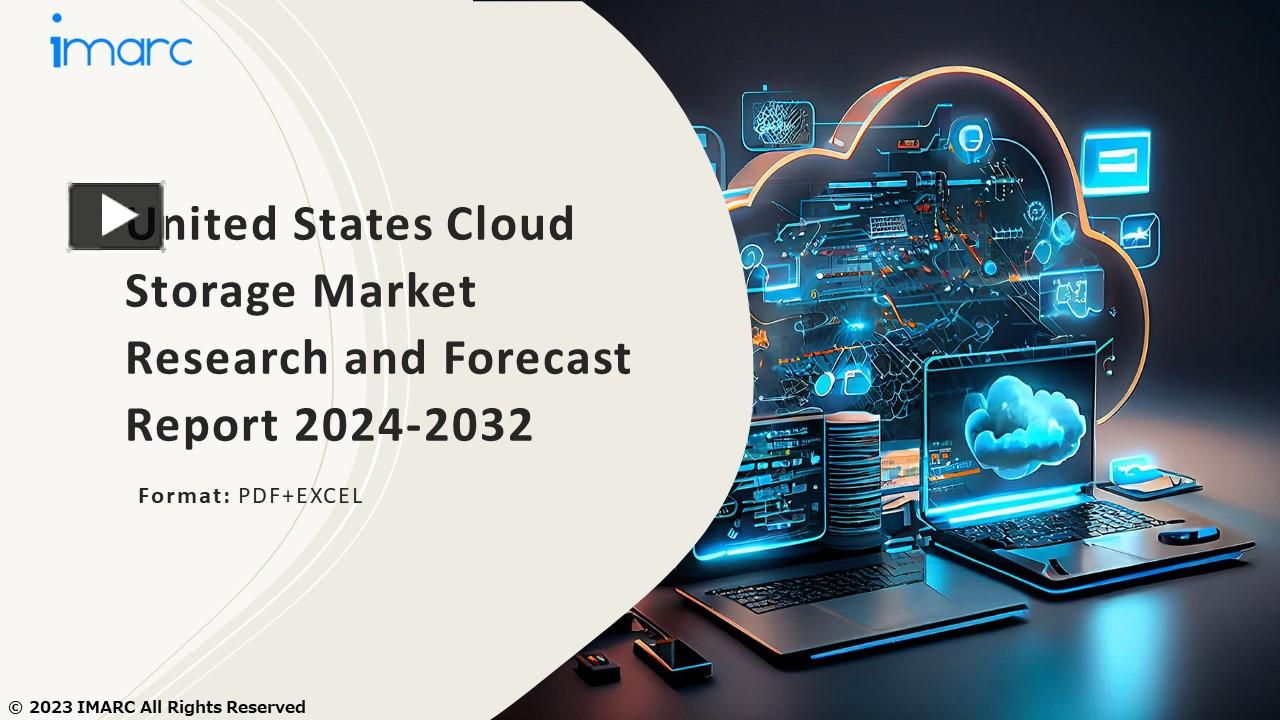 PPT – United States Cloud Storage Market PPT: Overview, Dynamics ...