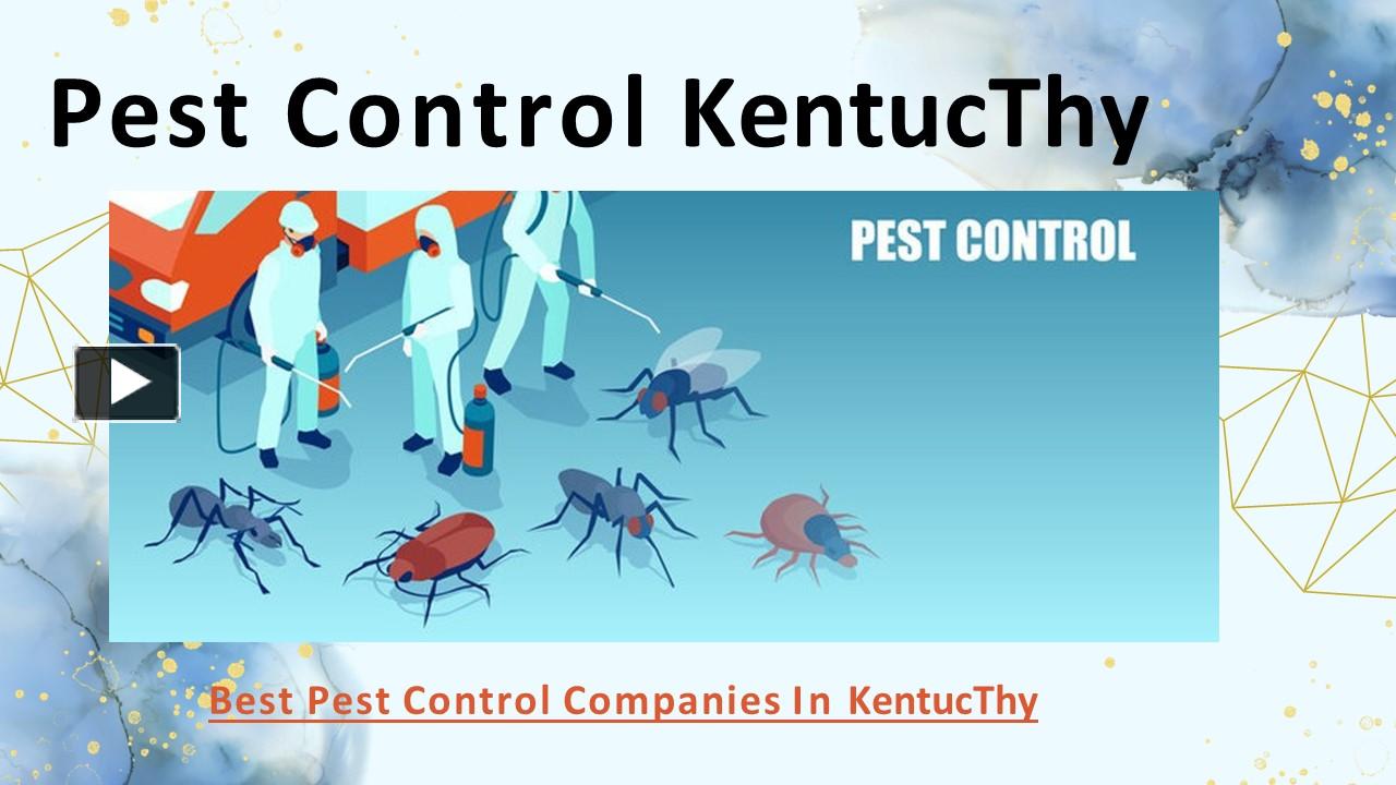 PPT – Pest Control Kentucky PowerPoint presentation | free to download ...