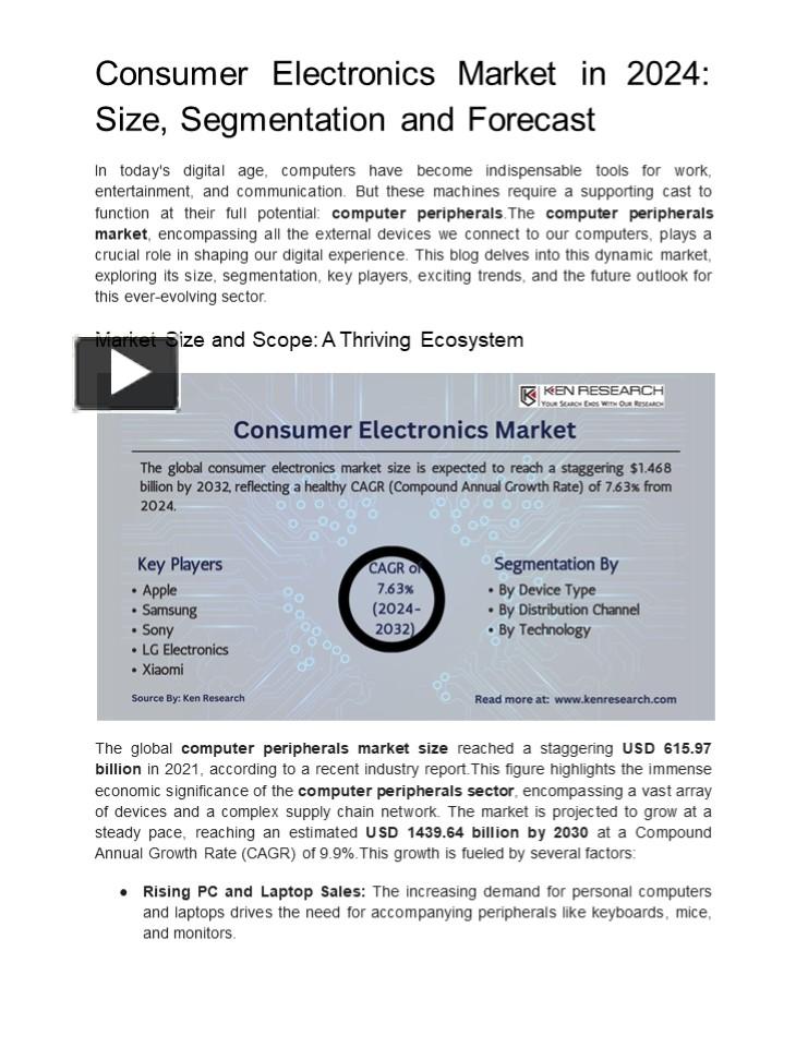 PPT – Consumer Electronics Market in 2024: Size, Segmentation and ...