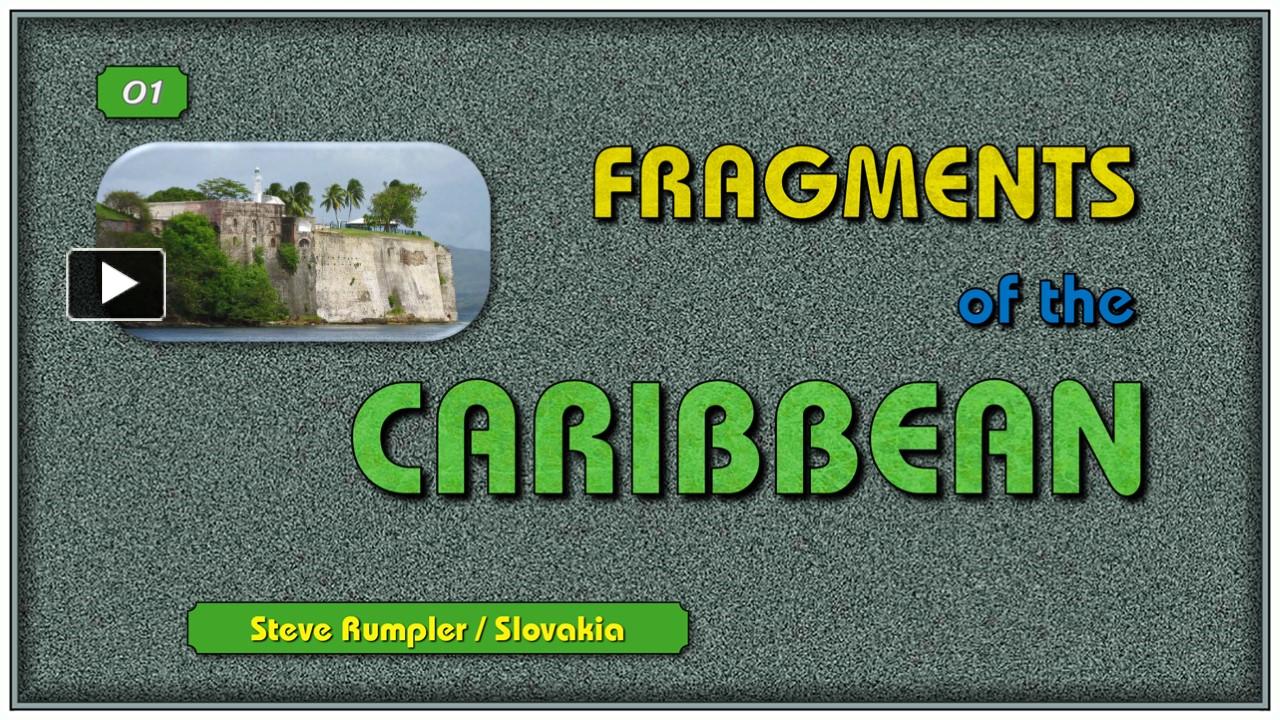 PPT – Fragment of the Caribbean 1 - Fortresses (Steve) PowerPoint ...