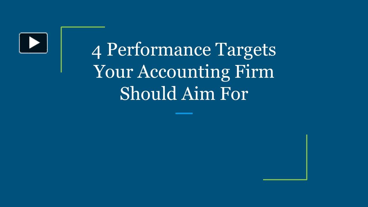 PPT – 4 Performance Targets Your Accounting Firm Should Aim For ...