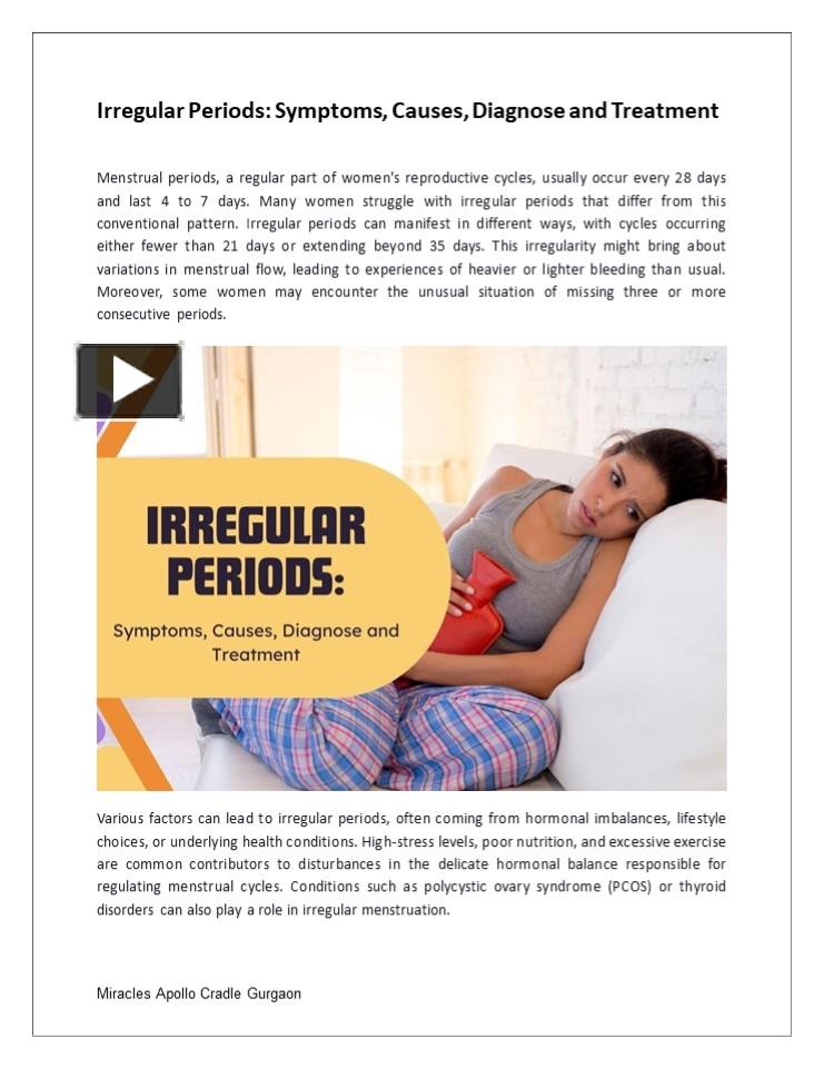 Irregular Periods: Symptoms, Causes, Diagnose and Treatment ...