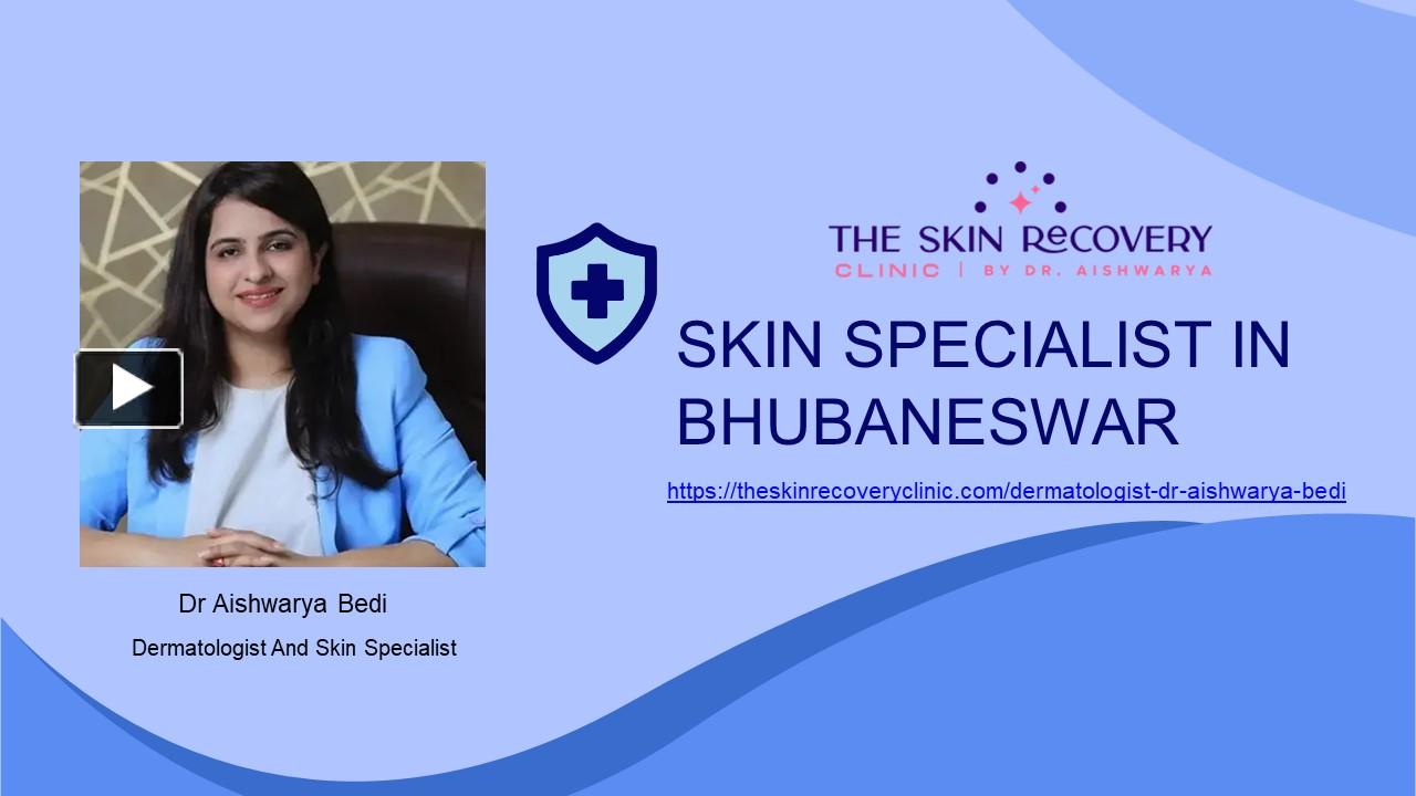 PPT – skin doctor bhubaneswar PowerPoint presentation | free to ...