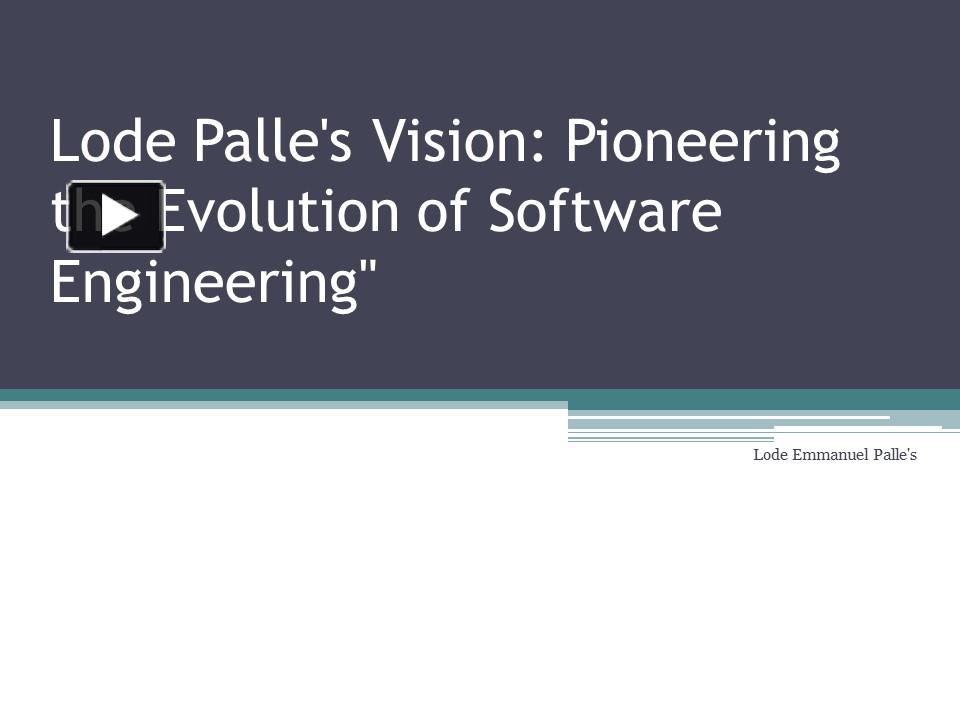 PPT – Pioneering the Evolution of Software Engineering PowerPoint ...
