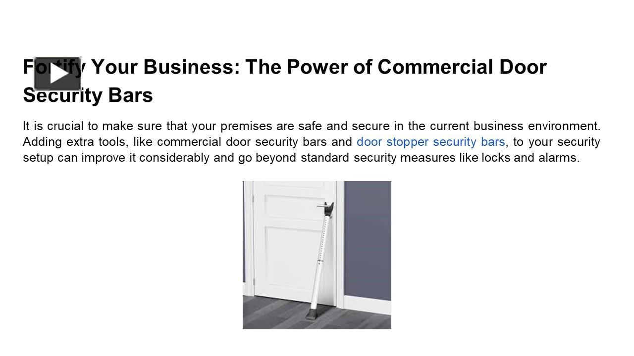 PPT – Fortify Your Business: The Power of Commercial Door Security Bars ...