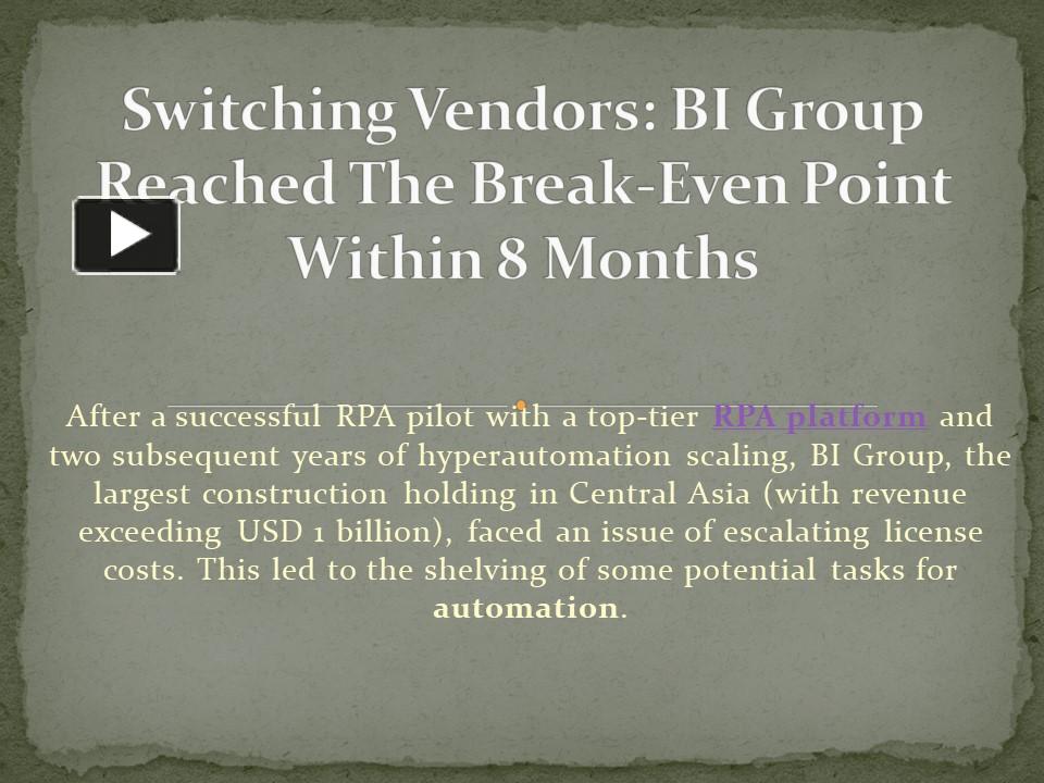 PPT – Switching Vendors: BI Group Reached The Break-Even Point Within 8 ...