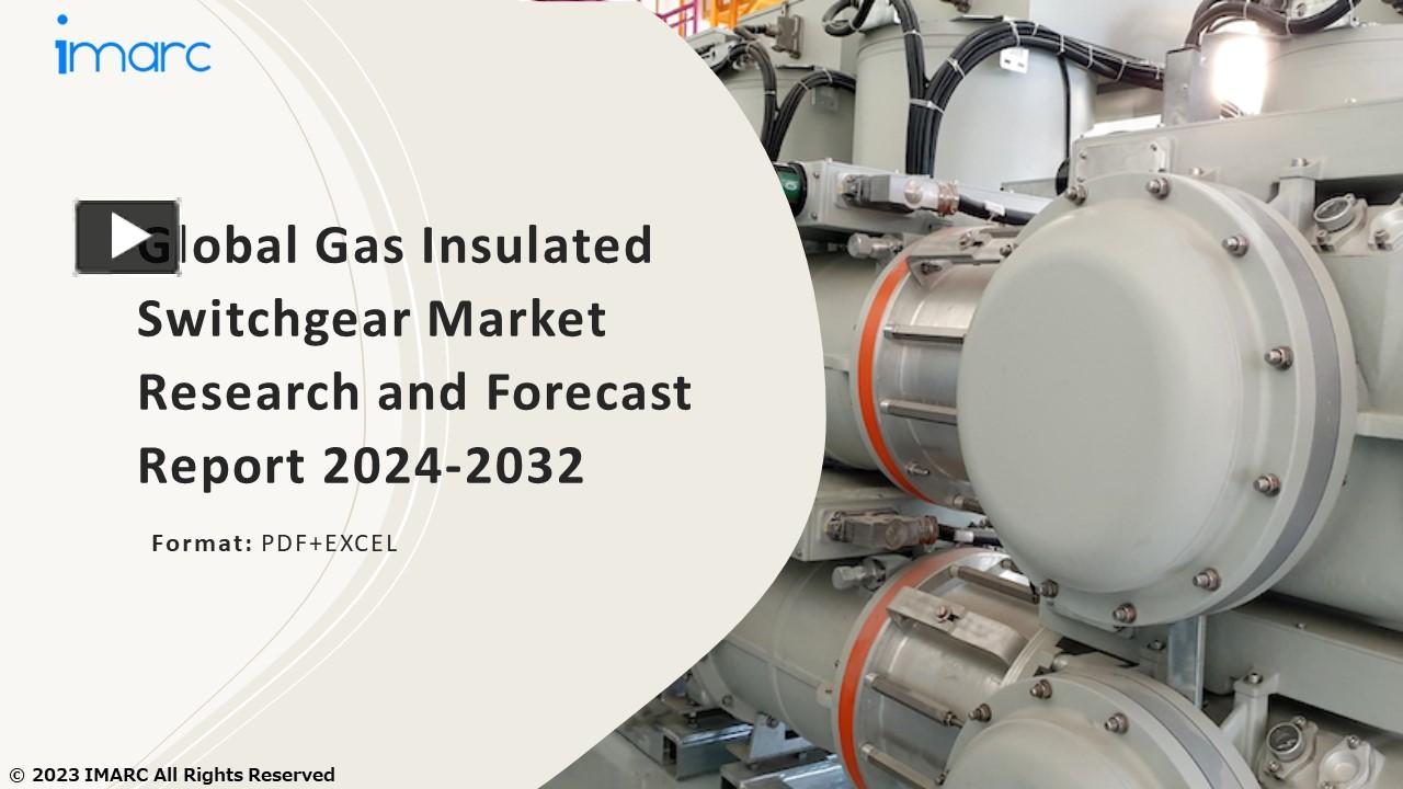 Gas Insulated Switchgear Market PPT: Growth, Outlook, Demand, Keyplayer ...