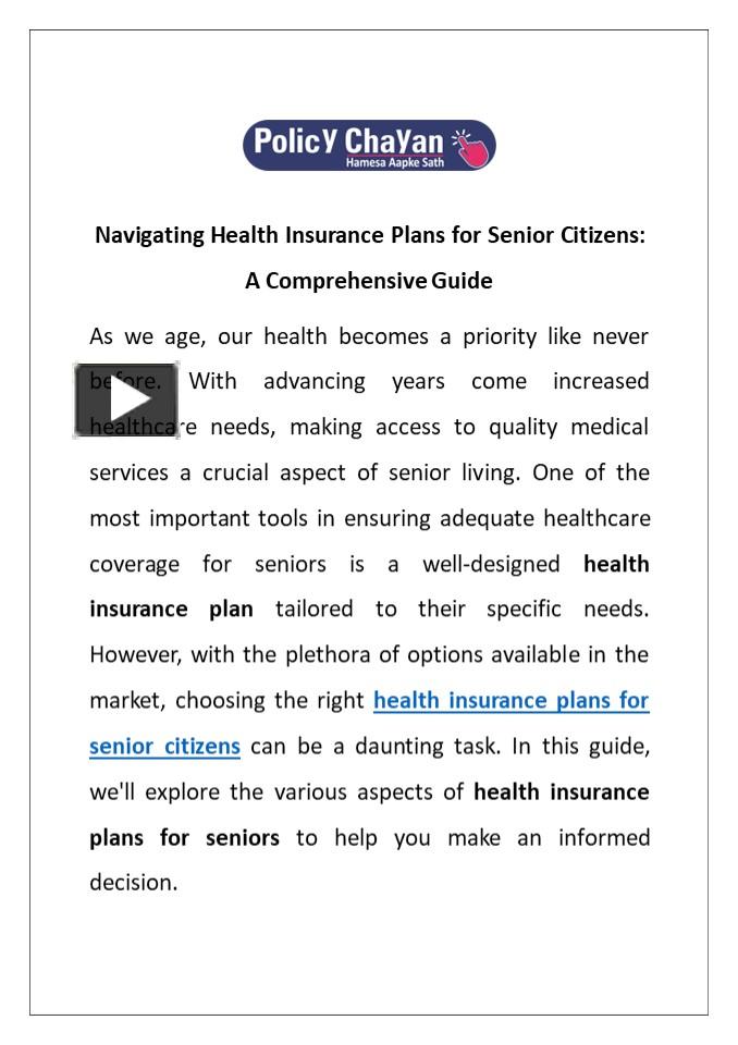 Navigating Health Insurance Plans For Senior Citizens A Comprehensive