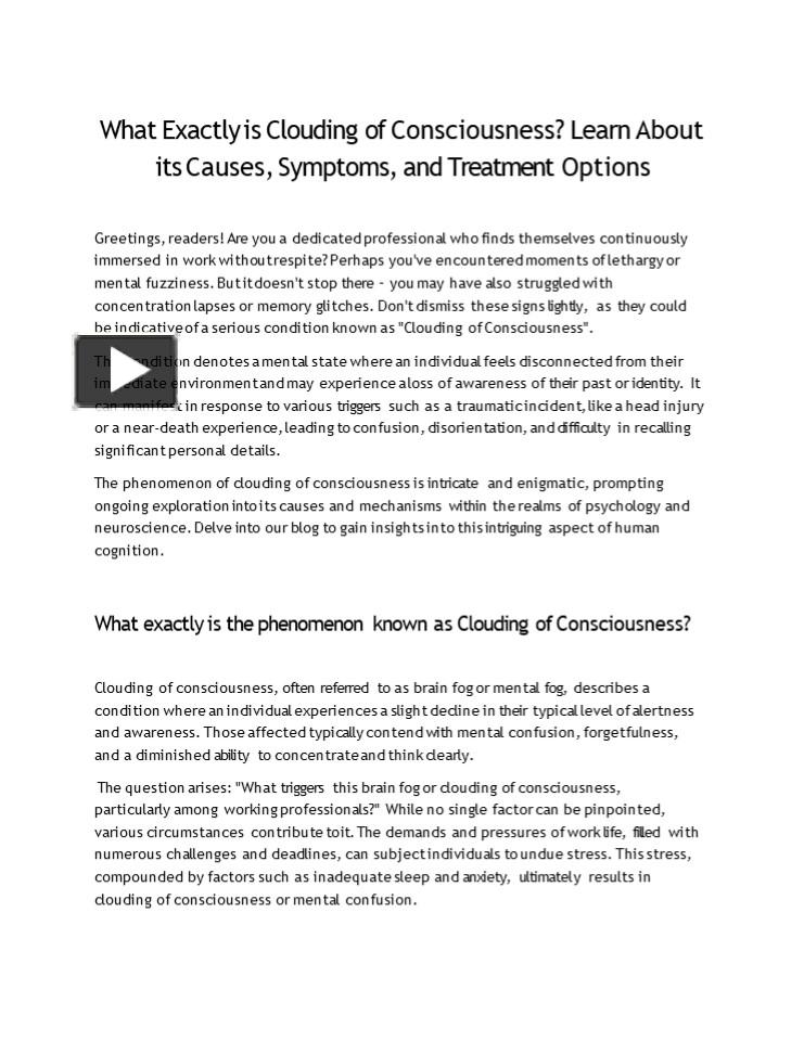 PPT – What Is Clouding Of Consciousness PowerPoint presentation | free ...