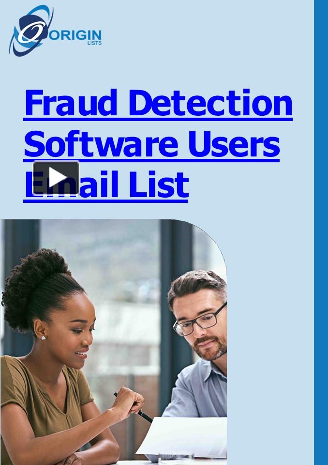 PPT – Drive Sales with Reliable Leads: Fraud Detection Software Users ...