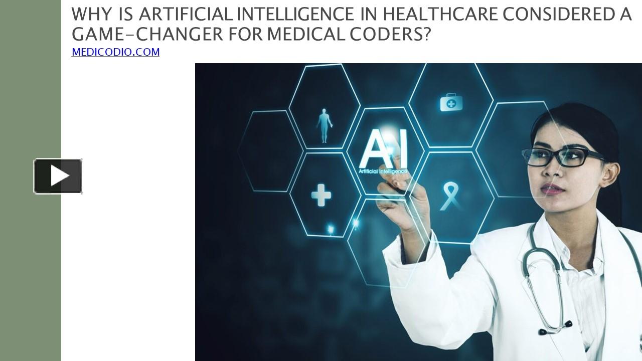 PPT – Why is Artificial Intelligence in Healthcare Considered a Game ...