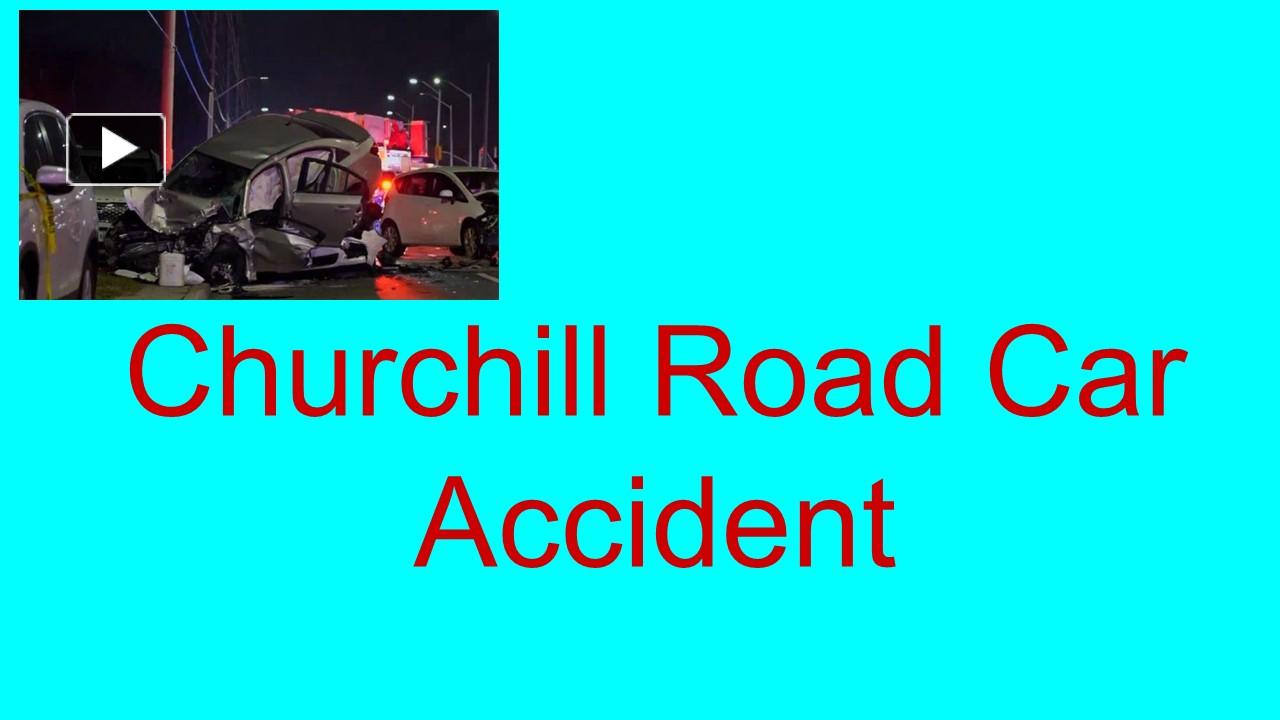 Churchill Road Car Accident presentation | free to download