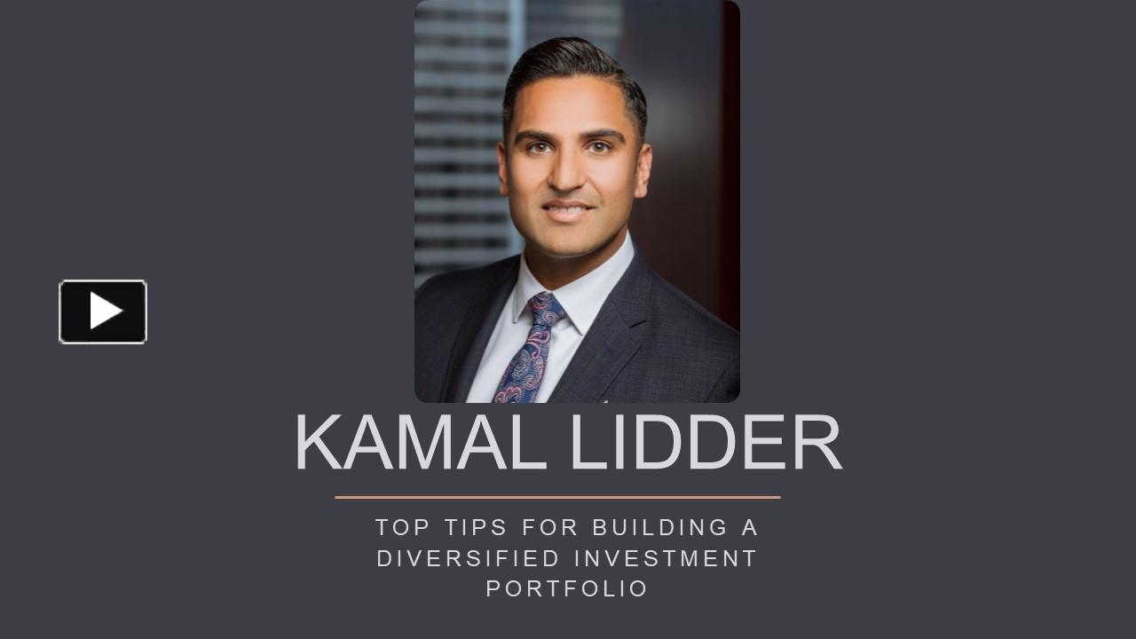 PPT – Kamal Lidder Top Tips for Building a Diversified Investment ...