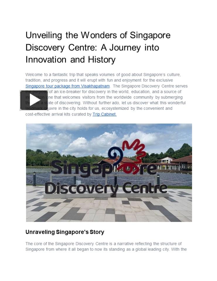 PPT – Unveiling the Wonders of Singapore Discovery Centre: A Journey ...