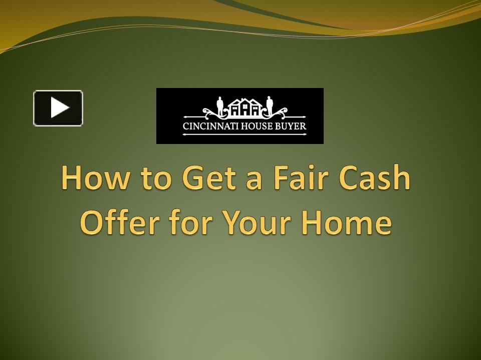 How to Get a Fair Cash Offer for Your Home presentation | free to download