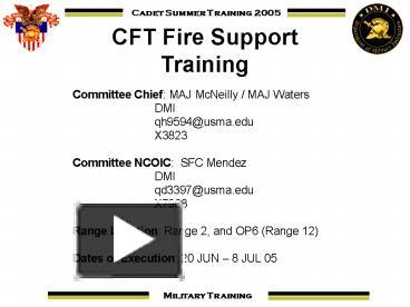 CFT Fire Support Training presentation | free to view