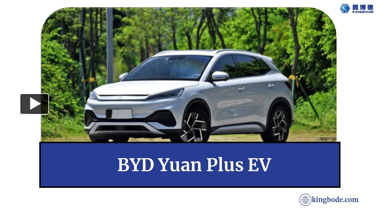 BYD Yuan Plus EV presentation | free to download