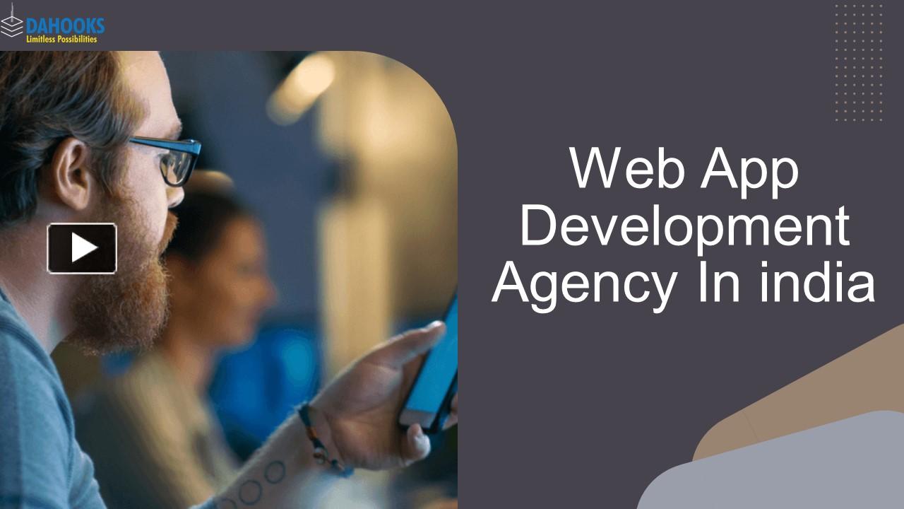 Web App Development Agency In india presentation | free to download