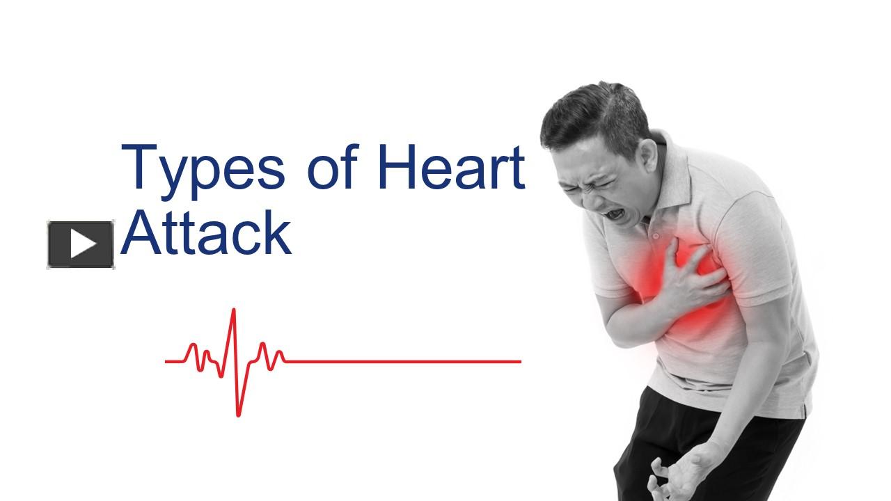 PPT – Type Of Heart Attack PowerPoint presentation | free to download ...