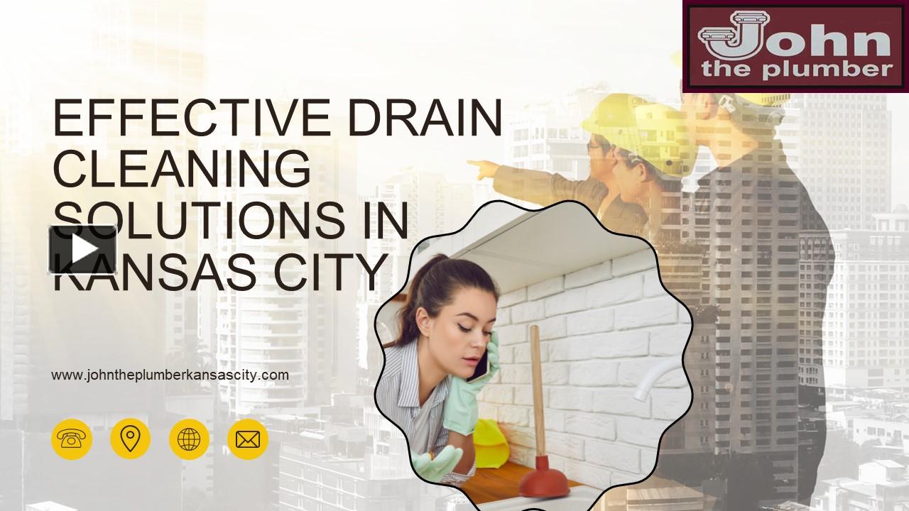 PPT – Effective Drain Cleaning Solutions in Kansas City PowerPoint ...