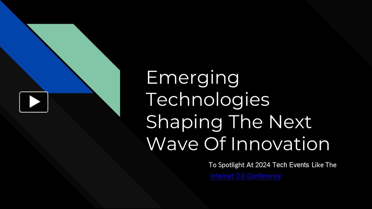 Emerging Technologies Shaping The Next Wave Of Innovation presentation ...
