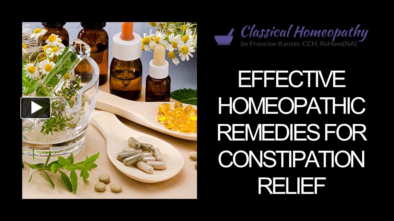 PPT – Effective Homeopathic Remedies for Constipation Relief PowerPoint ...