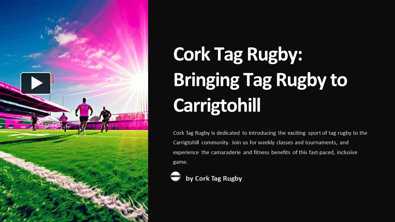 PPT – Cork Tag Rugby in Carrigtohill, Cork! PowerPoint presentation ...