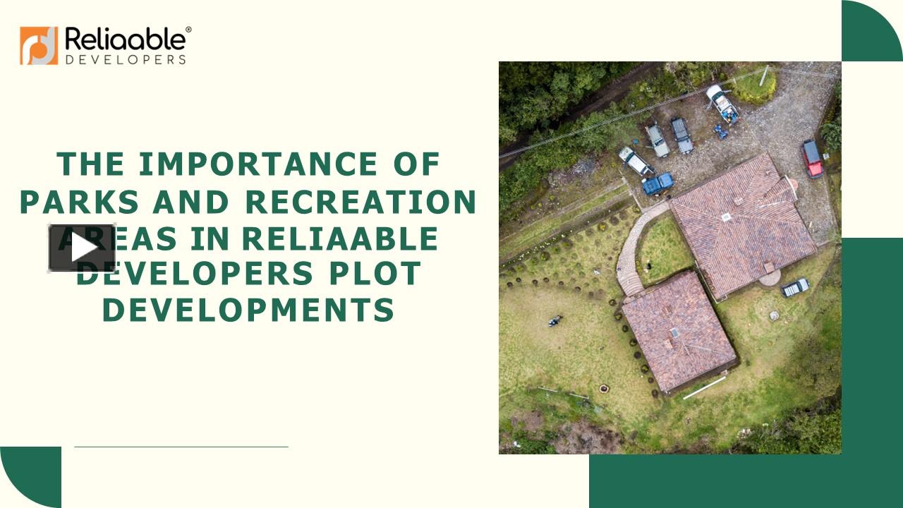 PPT – The Importance of Parks and Recreation Areas in Reliaable ...