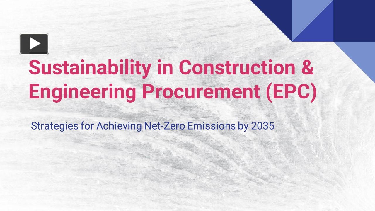Sustainability in Construction & Engineering Procurement (EPC ...