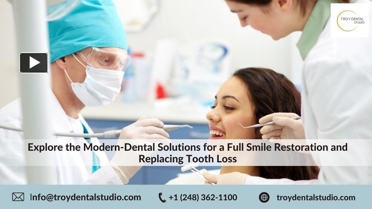 Explore the Modern-Dental Solutions for a Full Smile Restoration and ...