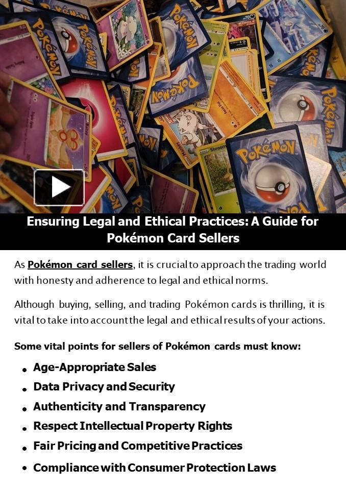 Ensuring Legal and Ethical Practices: A Guide for Pokémon Card Sellers ...