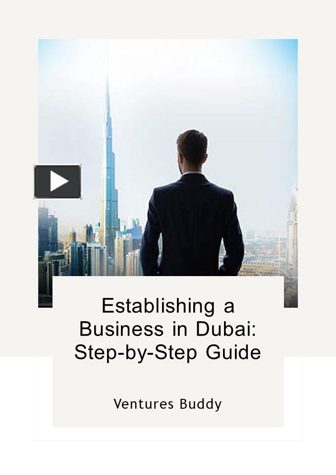 PPT – A Guide to Business Setup in Dubai PowerPoint presentation | free ...