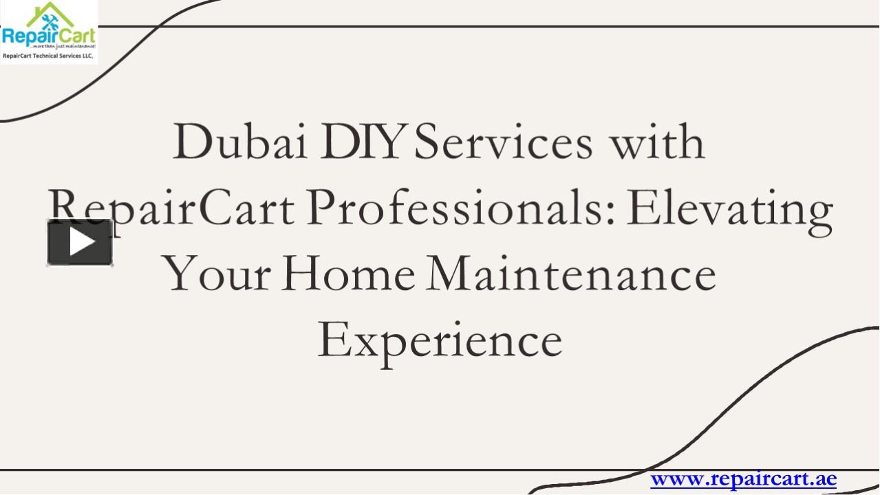 PPT – DIY Works in Dubai For Residential & Commercial Units PowerPoint ...