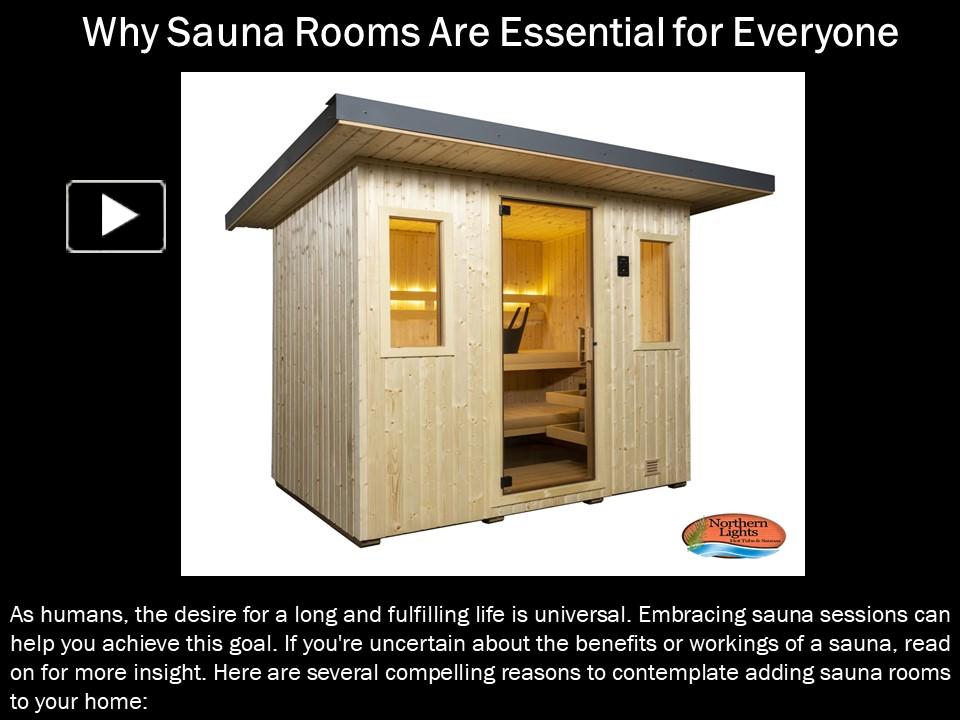 Why Sauna Rooms Are Essential for Everyone presentation | free to download