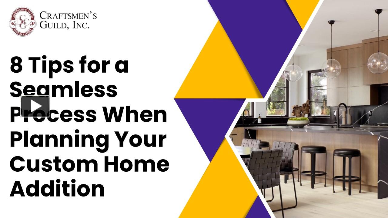 8 Tips for a Seamless Process When Planning Your Custom Home Addition ...