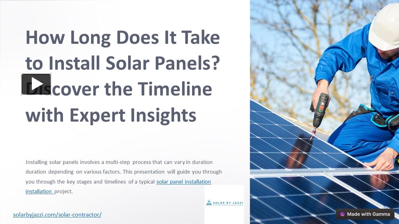 Understanding Solar Panel Installation Timelines: Expert Insights ...