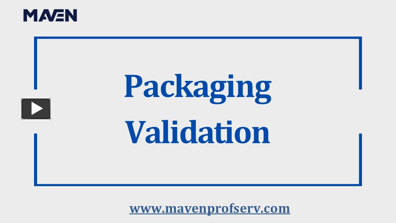 PPT – Packaging Validation PowerPoint presentation | free to download ...