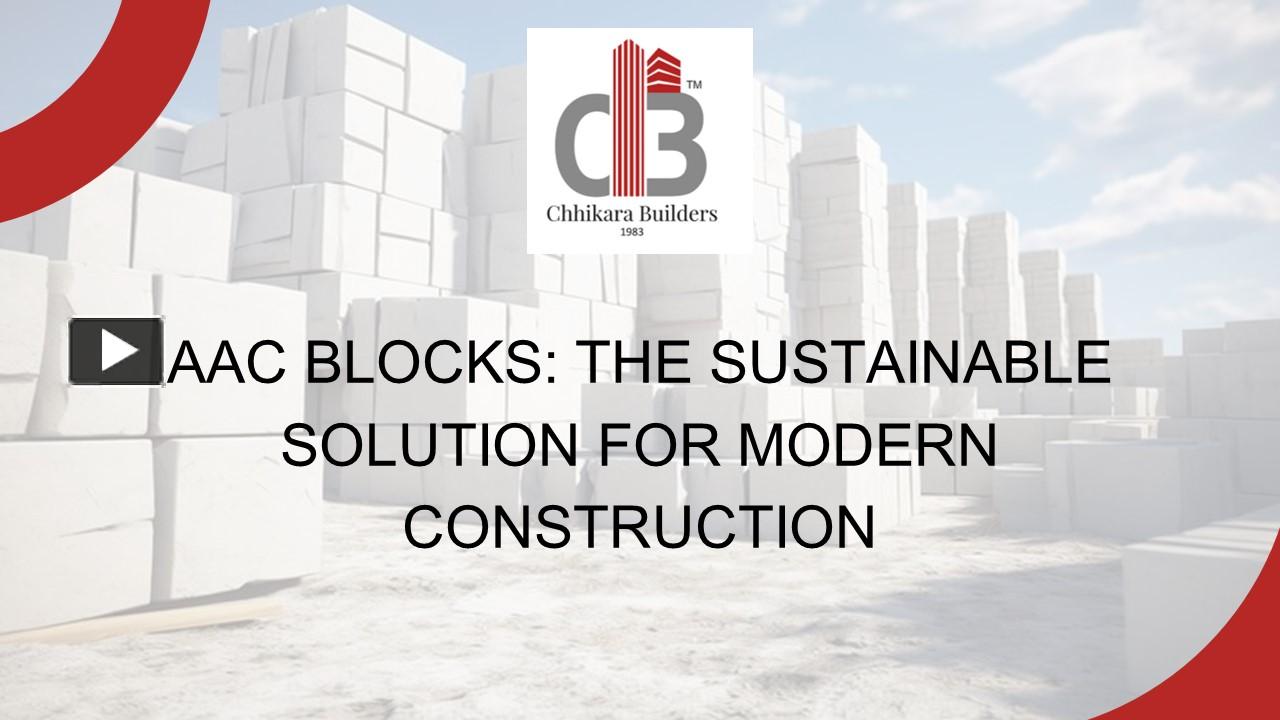 PPT – AAC Blocks: The Sustainable Solution for Modern Construction ...