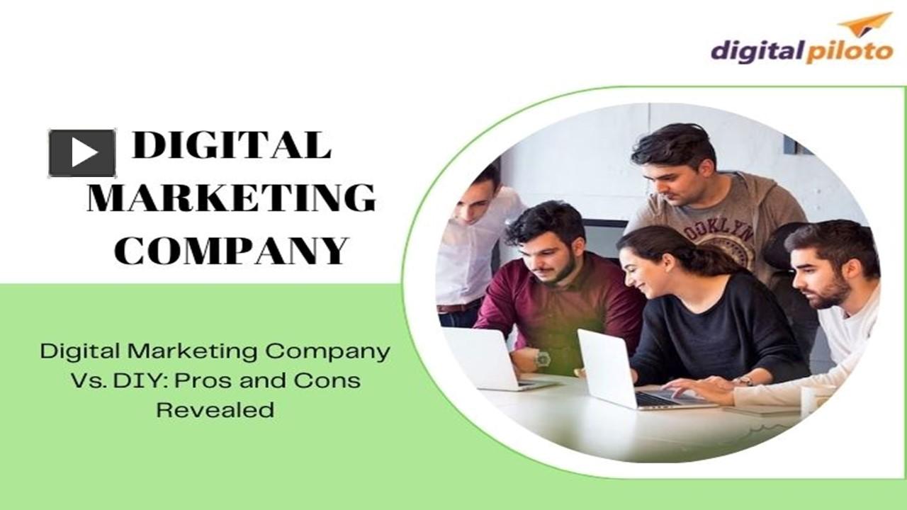 Digital Marketing Company Vs. DIY: Pros and Cons Revealed presentation ...