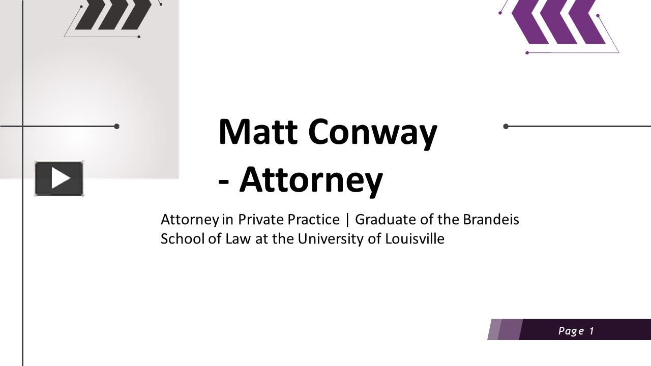 PPT – Matt Conway - Attorney - A Multitalented Adept From Kentucky ...