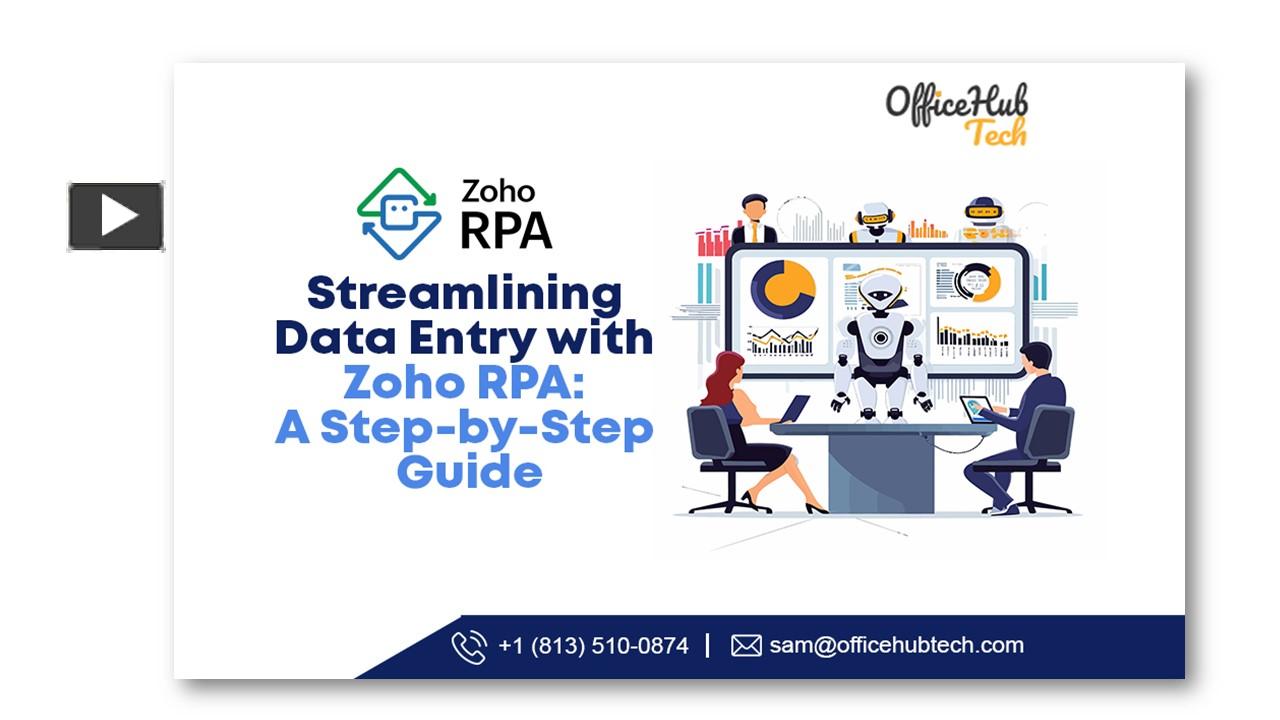 Streamlining Data Entry with Zoho RPA: A Step-by-Step Guide ...
