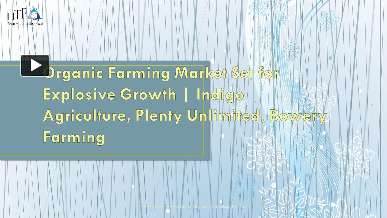 PPT – Organic Farming market PowerPoint presentation | free to download ...