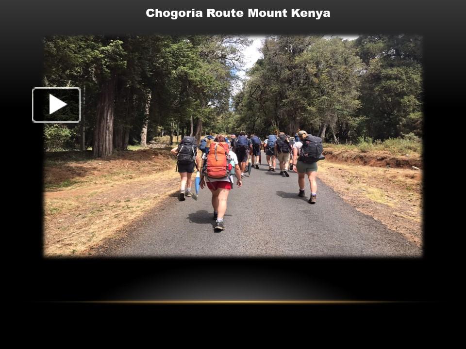 PPT – Chogoria Route Mount Kenya PowerPoint presentation | free to ...